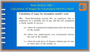 New Section 18A – Calculation of Wages for Incomplete Month’s Work – CCS